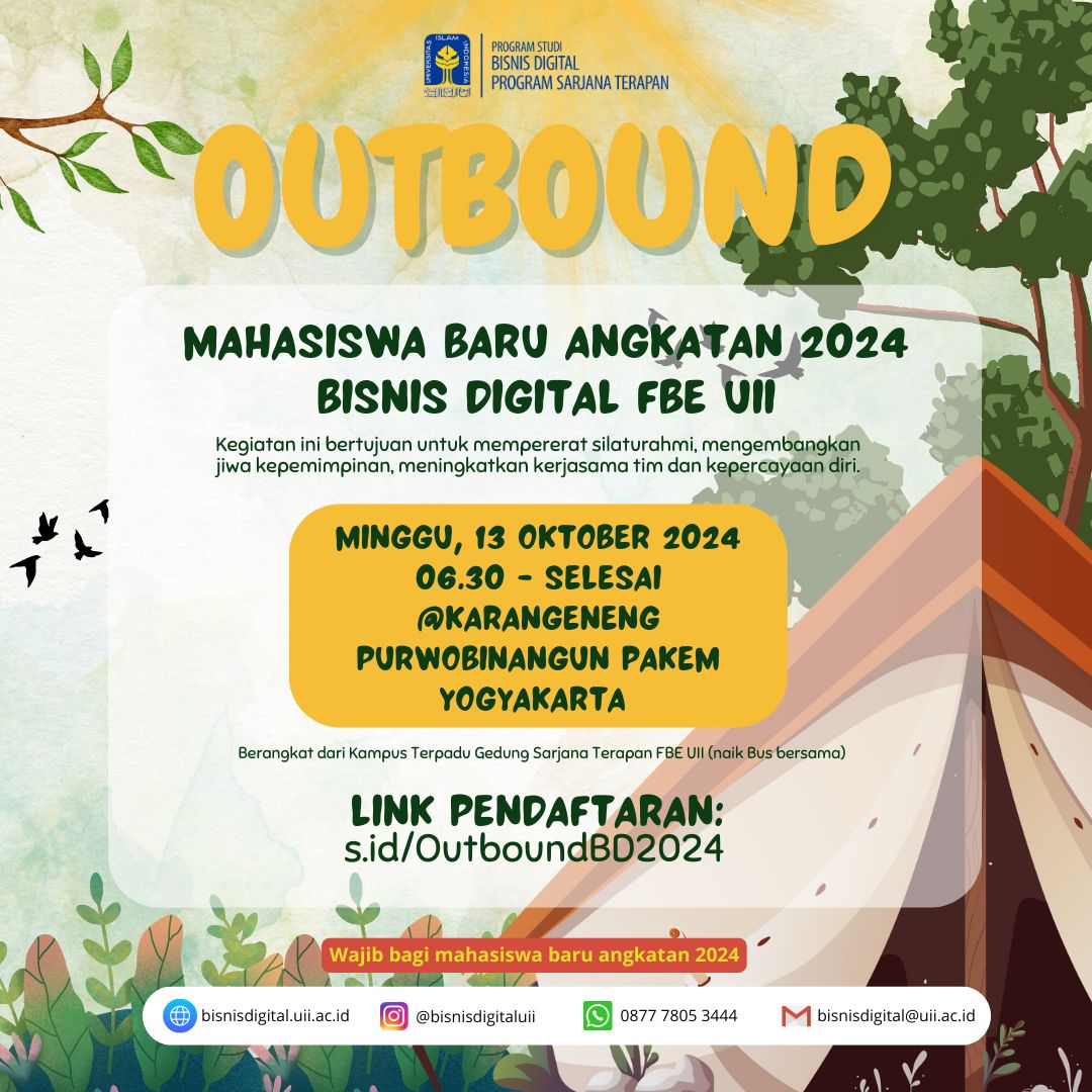 Outbound Prodi BISNIS DIGITAL 2024 - Universitas Islam Indonesia